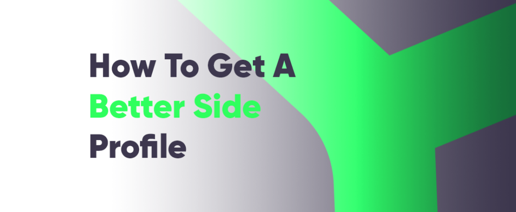 How to Get a Better Side Profile? 6 Must-Try Tips To Make You Look ...