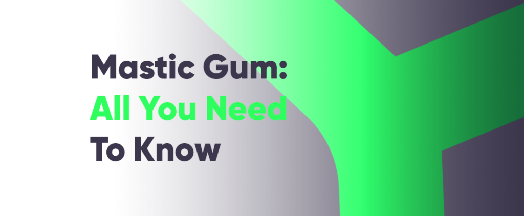 Mastic Gum: Benefits, Side Effects, and the Best Gum for Jawline ...