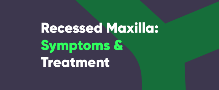 Identifying and Treating Recessed Maxilla (Upper Jawbone) Symptoms ...